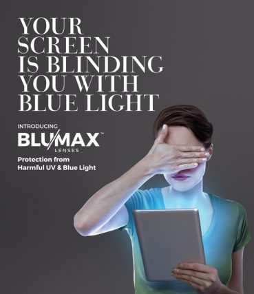 Blumax- New Age Lenses For Better Vision Protection | VisionPlus Magazine