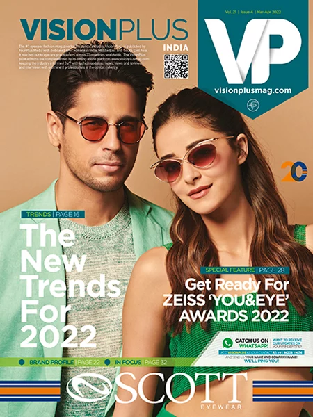 VP India Mar-Apr 2022 | VisionPlus Magazine