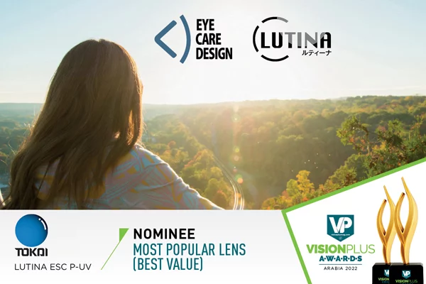 TOKAI-LUTINA ESC P-UV Is Nominated In VisionPlus Awards | VisionPlus Magazine